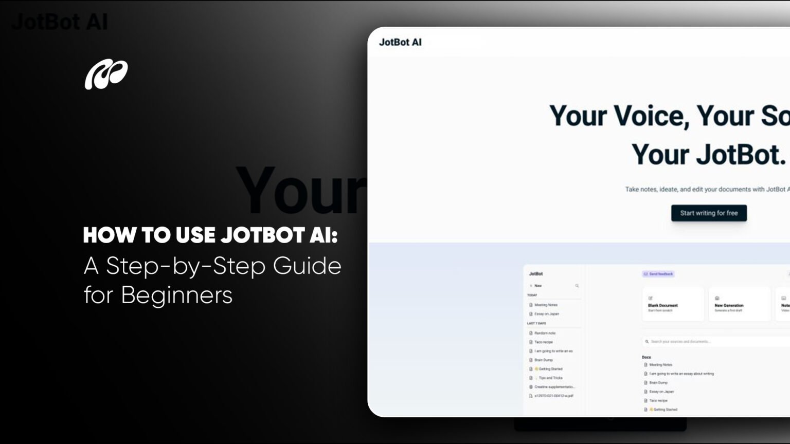 How to Use Jotbot AI: A Step-by-Step Guide for Beginners